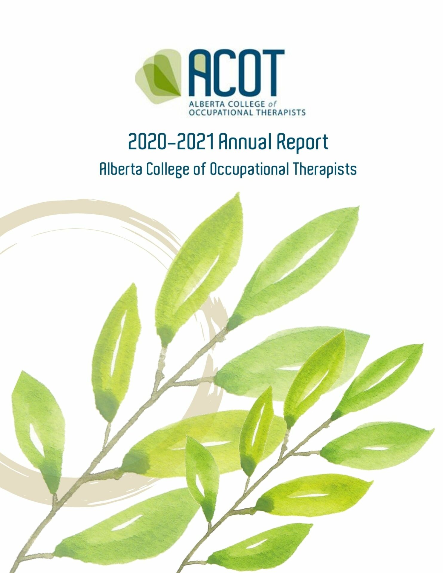 Annual Reports - Alberta College of Occupational Therapists (ACOT)
